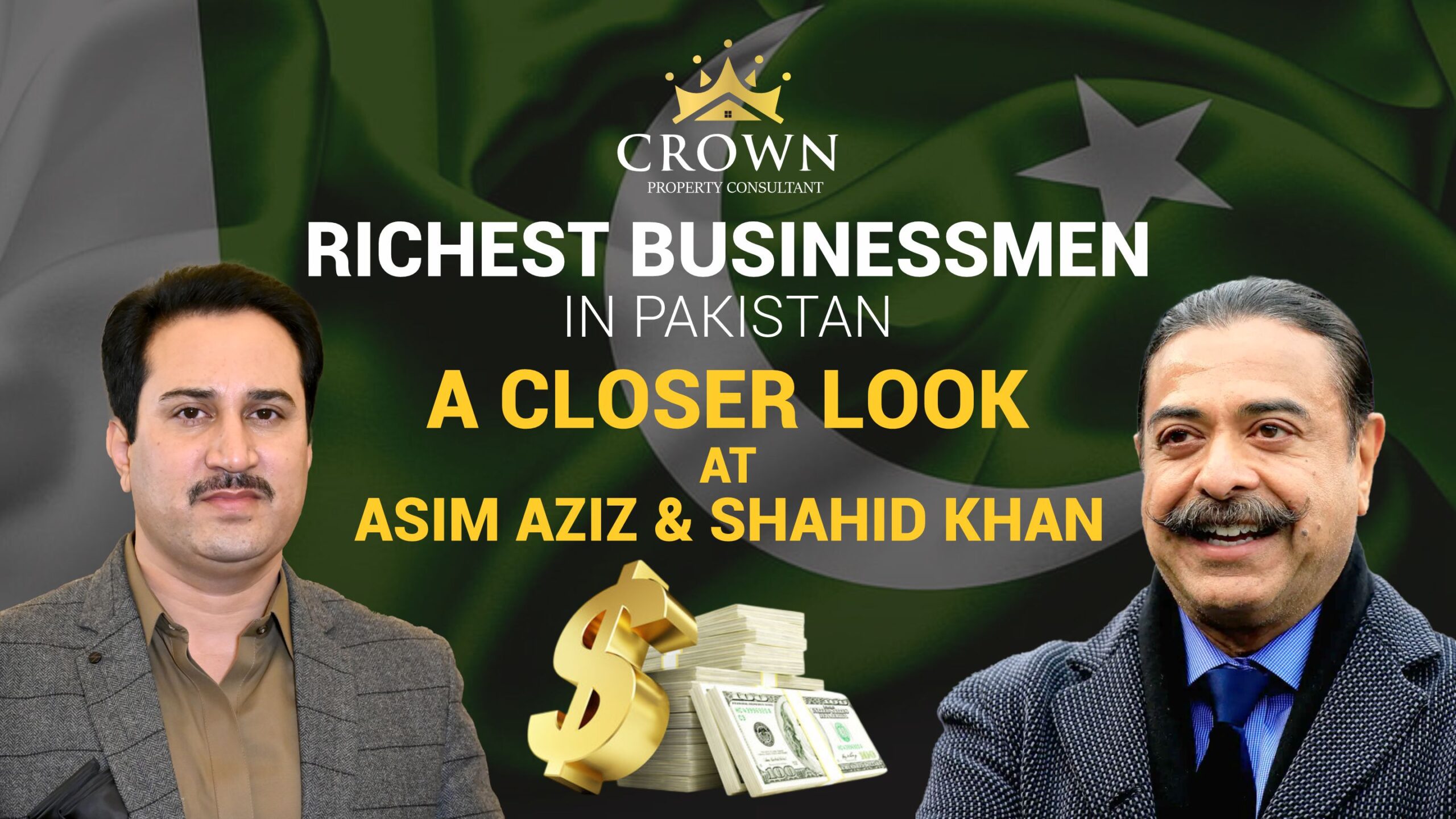 Richest Businessmen in Pakistan-Asim Aziz & Shahid Khan.